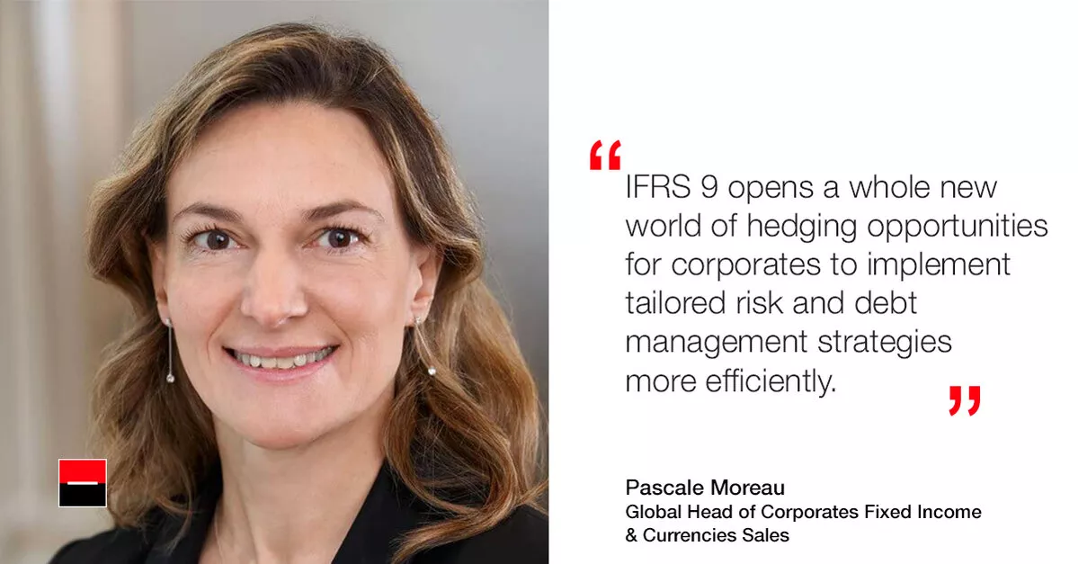 Opening up new hedging opportunities for corporates: IFRS 9 - Societe ...